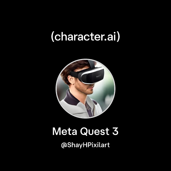 Chat with Meta Quest 3 | character.ai | Personalized AI for every ...