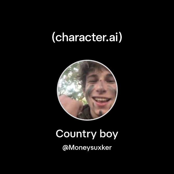 Chat with Country boy | character.ai | AI Chat, Reimagined–Your Words ...