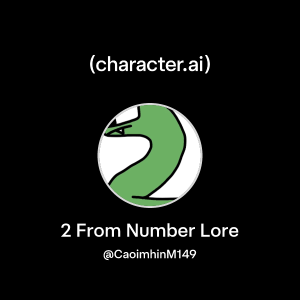 Chat with 2 From Number Lore | character.ai | Personalized AI for every ...