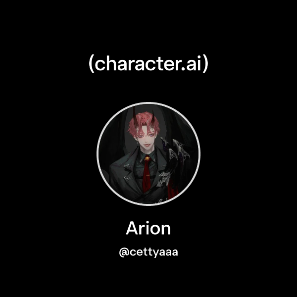 Chat with Arion | character.ai | AI Chat, Reimagined–Your Words. Your ...
