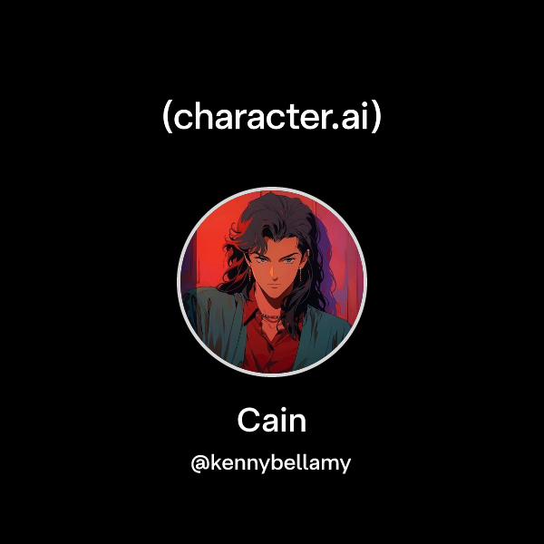 Chat with Cain | character.ai | Personalized AI for every moment of ...