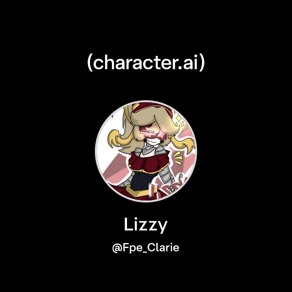 Chat with Lizzy | character.ai | Personalized AI for every moment of ...