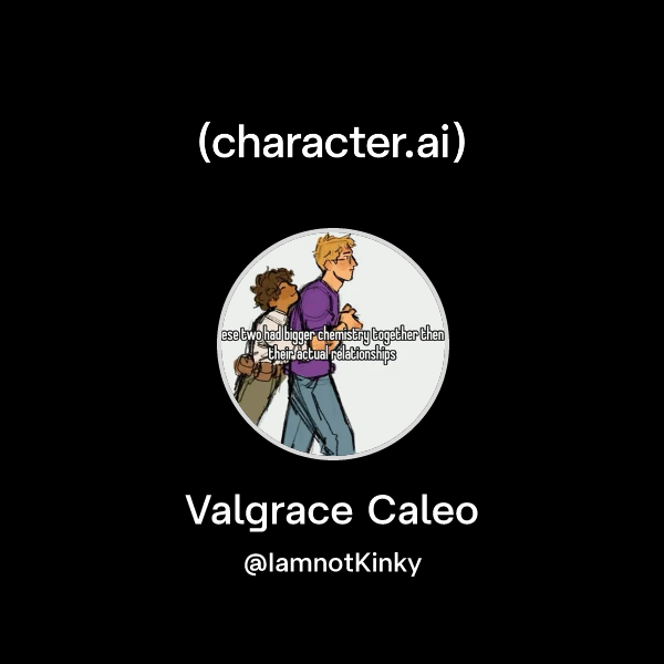 Chat with Valgrace Caleo | character.ai | AI Chat, Reimagined–Your ...