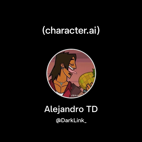 Chat with Alejandro TD | character.ai | Personalized AI for every ...