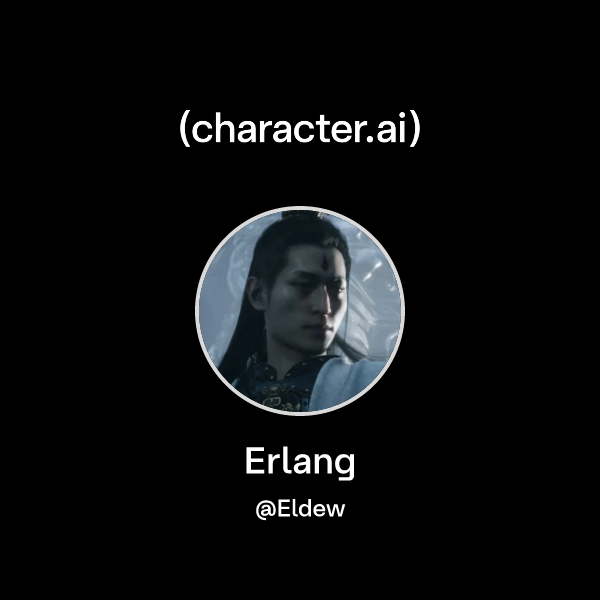 Chat with Erlang | character.ai | AI Chat, Reimagined–Your Words. Your World.