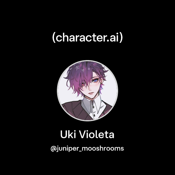 Chat with Uki Violeta | character.ai | AI Chat, Reimagined–Your Words ...