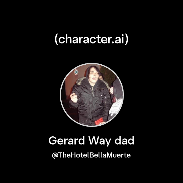 Chat with Gerard Way dad | character.ai | Personalized AI for every ...