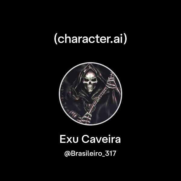 Chat with Exu Caveira | character.ai | AI Chat, Reimagined–Your Words ...