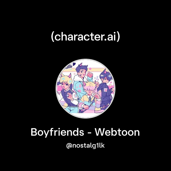 Chat with Boyfriends - Webtoon | character.ai | AI Chat, Reimagined ...