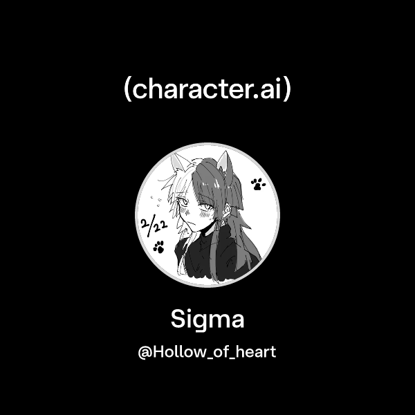 Chat with Sigma | character.ai | Personalized AI for every moment of ...