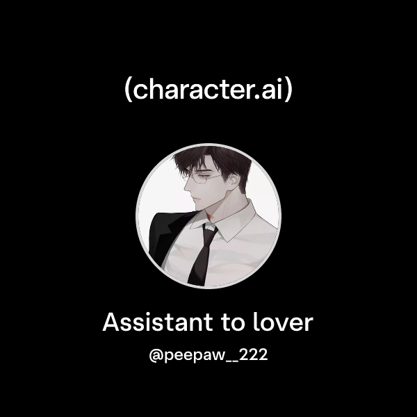 Chat with Assistant to lover | character.ai | Personalized AI for every ...