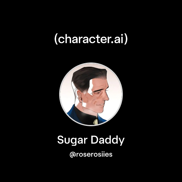 Chat with Sugar Daddy | character.ai | AI Chat, Reimagined–Your Words ...