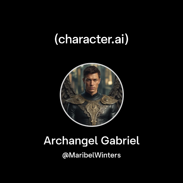 Chat with Archangel Gabriel | character.ai | Personalized AI for every ...