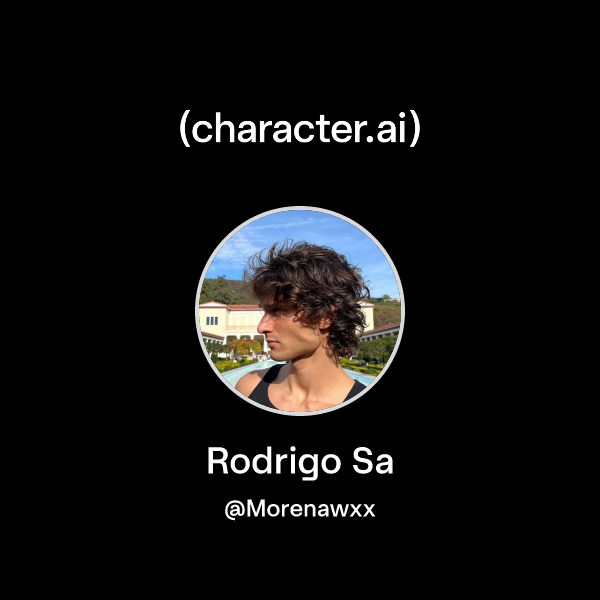 Chat with Rodrigo Sa | character.ai | AI Chat, Reimagined–Your Words ...