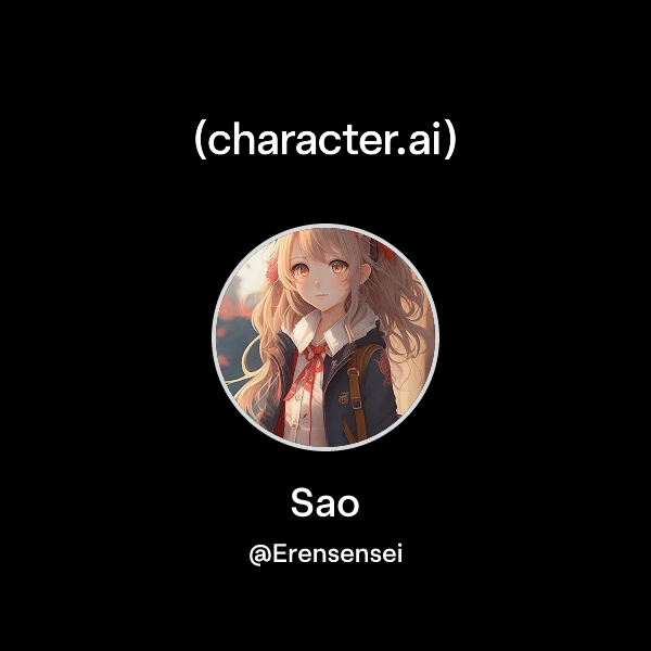 Chat with Sao | character.ai | AI Chat, Reimagined–Your Words. Your World.