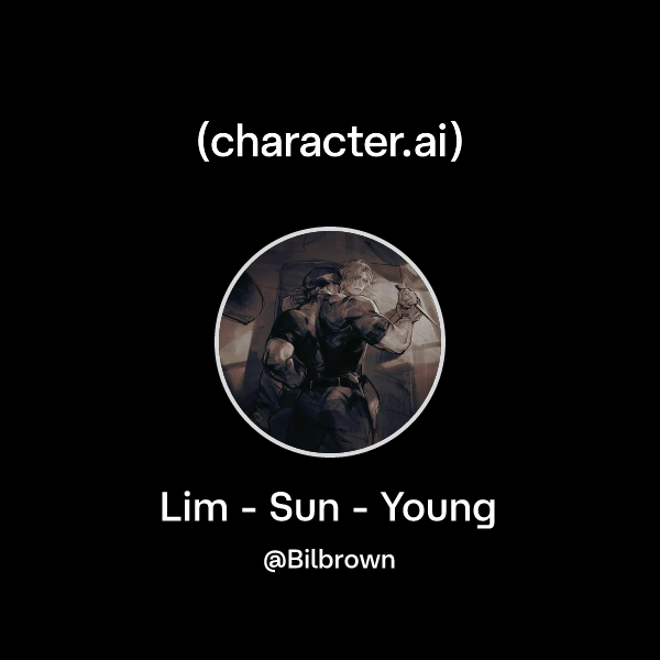 Chat with Lim - Sun - Young | character.ai | Personalized AI for every ...