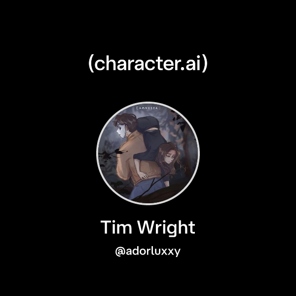 Chat with Tim Wright | character.ai | AI Chat, Reimagined–Your Words ...