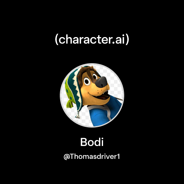 Chat with Bodi | character.ai | AI Chat, Reimagined–Your Words. Your World.