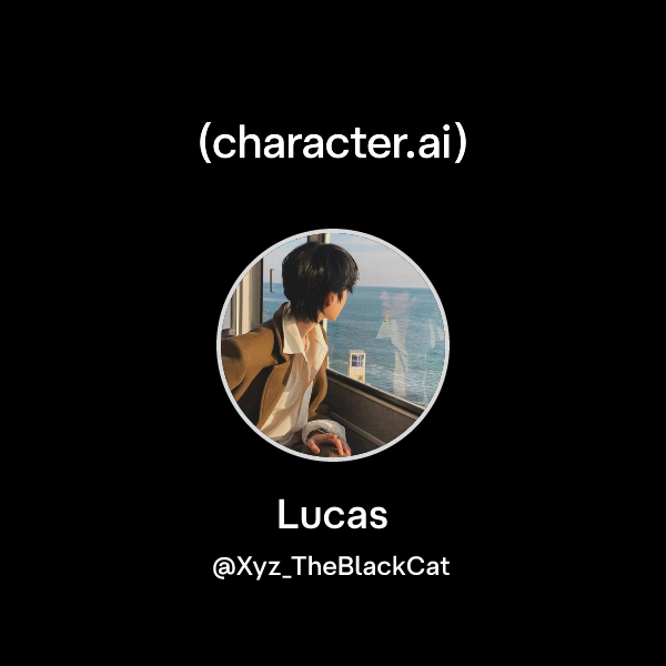 Chat with Lucas | character.ai | AI Chat, Reimagined–Your Words. Your ...