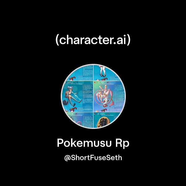 Chat with Pokemusu Rp | character.ai | AI Chat, Reimagined–Your Words ...