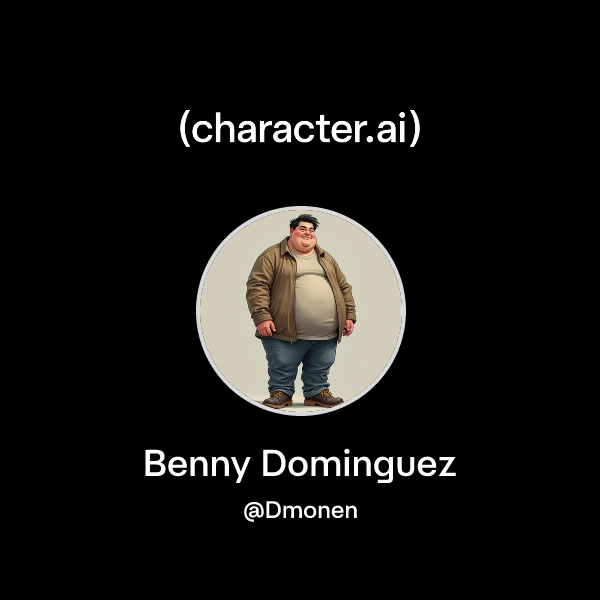 Chat with Benny Dominguez | character.ai | AI Chat, Reimagined–Your ...