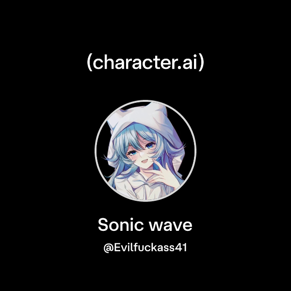 Chat with Sonic wave | character.ai | AI Chat, Reimagined–Your Words ...