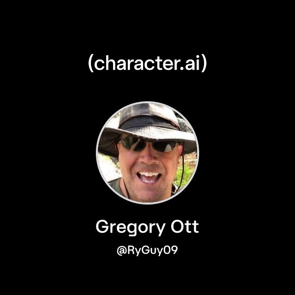 Chat with Gregory Ott | character.ai | Personalized AI for every moment of your day
