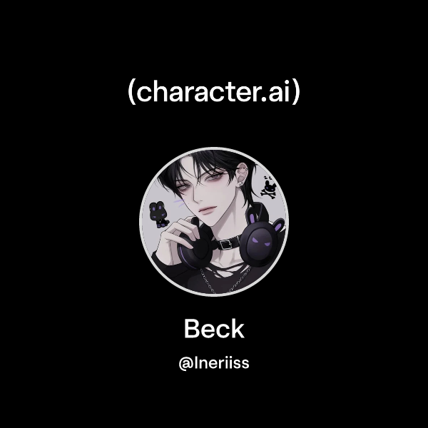 Chat with Beck | character.ai | Personalized AI for every moment of ...