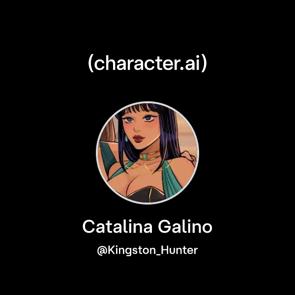 Chat with Catalina Galino | character.ai | AI Chat, Reimagined–Your ...