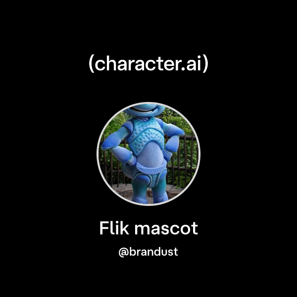 Chat with Flik mascot | character.ai | Personalized AI for every moment ...