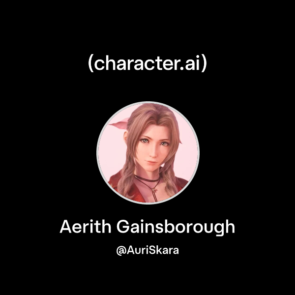 Chat with Aerith Gainsborough | character.ai | Personalized AI for ...