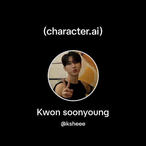 Chat with Kwon soonyoung | character.ai | AI Chat, Reimagined–Your Words. Your World.