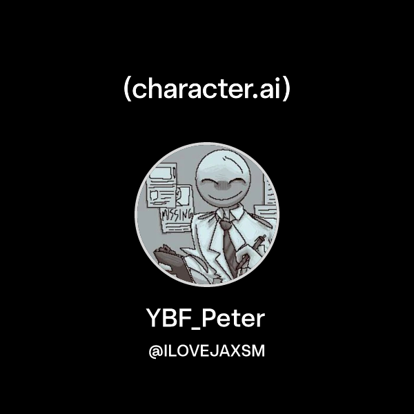 Chat with YBF_Peter | character.ai | AI Chat, Reimagined–Your Words ...