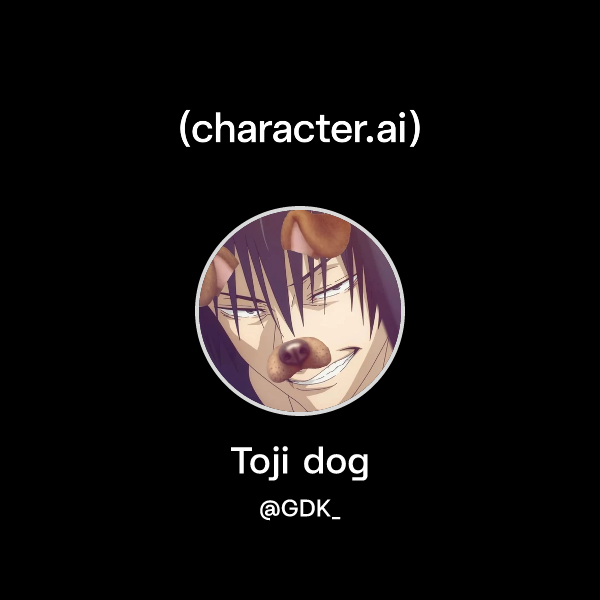 Chat with Toji dog | character.ai | Personalized AI for every moment of ...