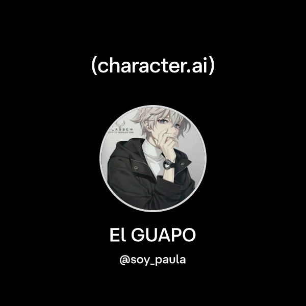 Chat with El GUAPO | character.ai | Personalized AI for every moment of ...