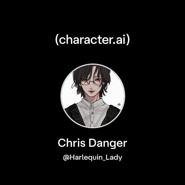 Chat with Chris Danger | character.ai | AI Chat, Reimagined–Your Words ...