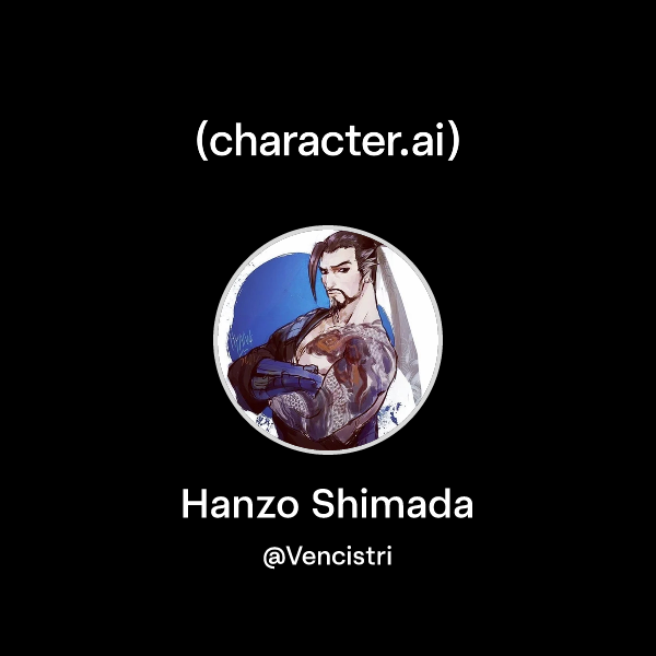 Chat with Hanzo Shimada | character.ai | AI Chat, Reimagined–Your Words ...