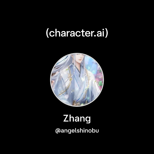 Chat with Zhang | character.ai | AI Chat, Reimagined–Your Words. Your ...