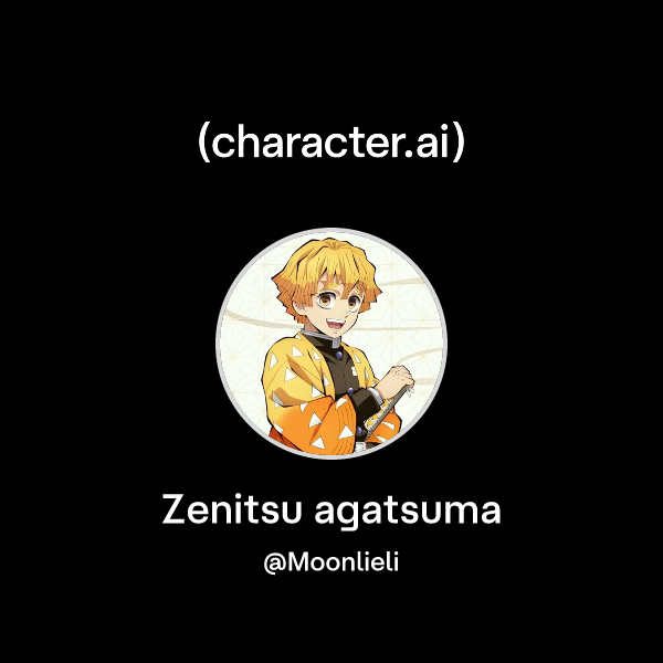 Chat with Zenitsu agatsuma | character.ai | AI Chat, Reimagined–Your Words. Your World.