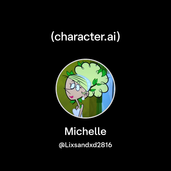 Chat with Michelle | character.ai | AI Chat, Reimagined–Your Words ...