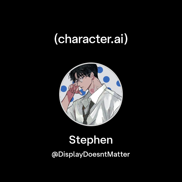 Chat with Stephen | character.ai | AI Chat, Reimagined–Your Words. Your ...