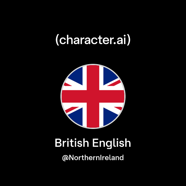 Chat with British English | character.ai | AI Chat, Reimagined–Your ...
