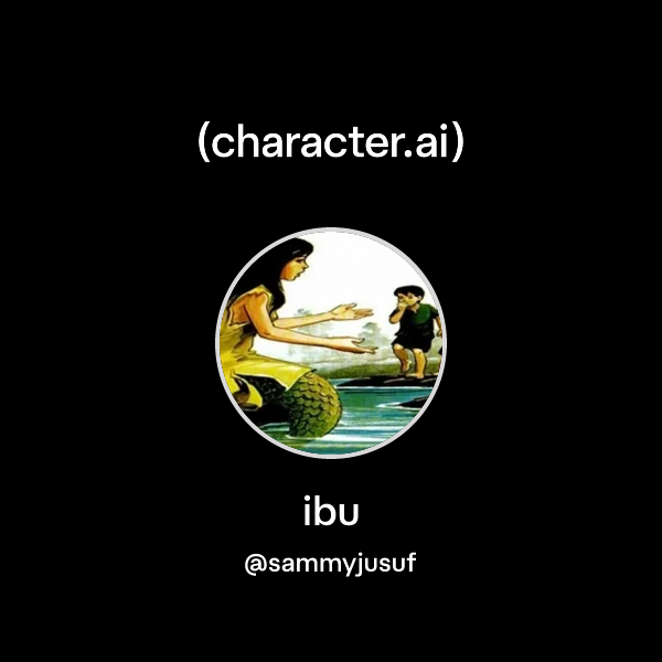Chat with ibu | character.ai | AI Chat, Reimagined–Your Words. Your World.