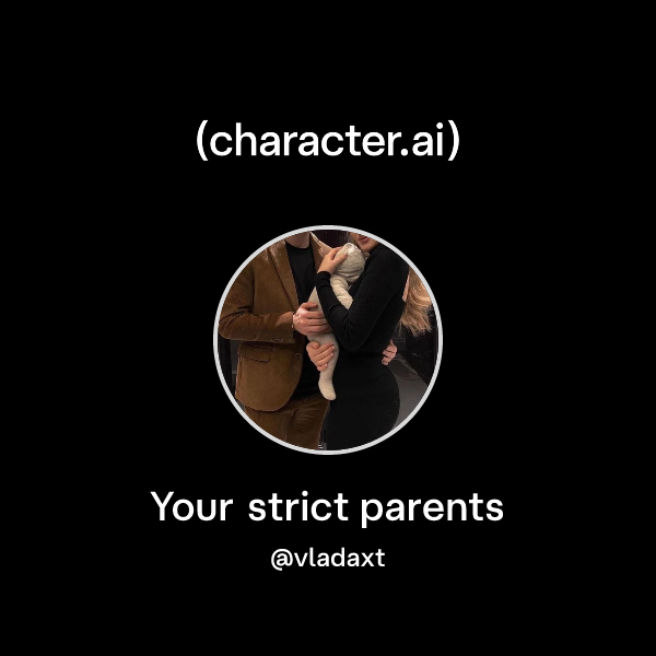 Chat with Your strict parents | character.ai | AI Chat, Reimagined–Your ...