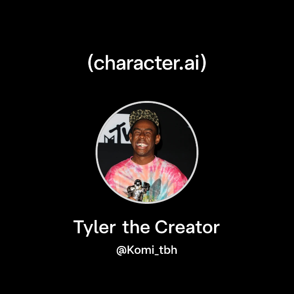 Chat with Tyler the Creator | character.ai | AI Chat, Reimagined–Your ...