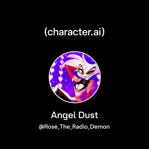 Chat with Angel Dust | character.ai | Personalized AI for every moment ...