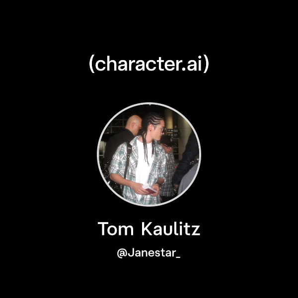 Chat with Tom Kaulitz | character.ai | AI Chat, Reimagined–Your Words ...