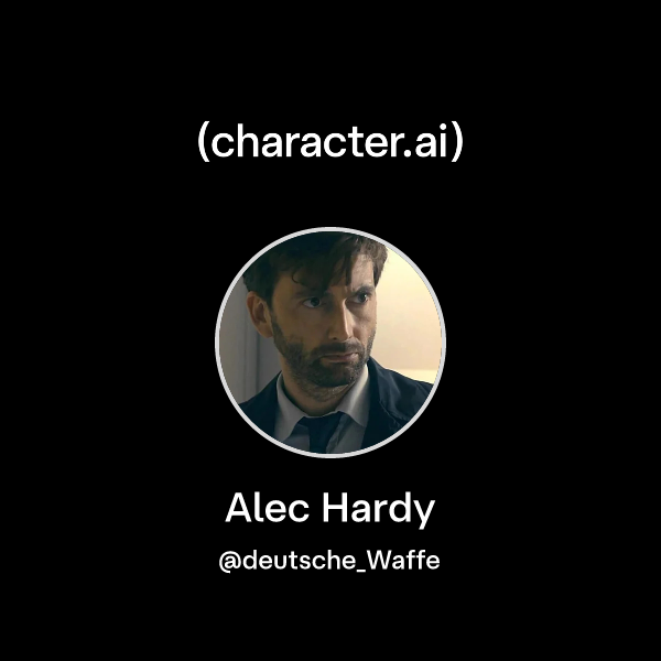 Chat with Alec Hardy | character.ai | Personalized AI for every moment ...