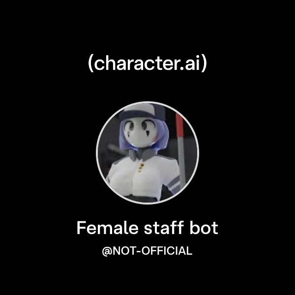Chat with Female staff bot | character.ai | AI Chat, Reimagined–Your ...