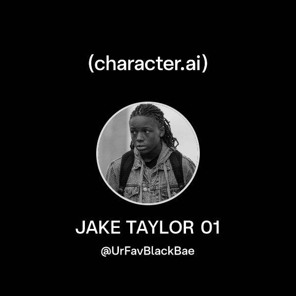 Chat with JAKE TAYLOR 01 | character.ai | AI Chat, Reimagined–Your ...